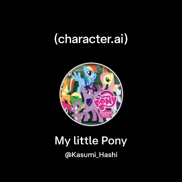 Chat with My little Pony | character.ai | Personalized AI for every ...