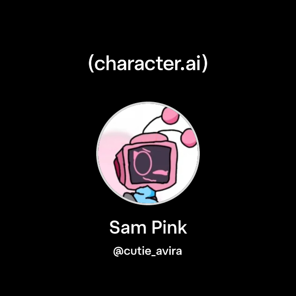 Chat with Sam Pink | character.ai | Personalized AI for every moment of ...