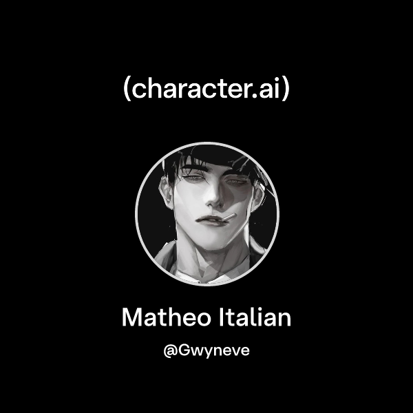 Chat with Matheo Italian | character.ai | AI Chat, Reimagined–Your ...
