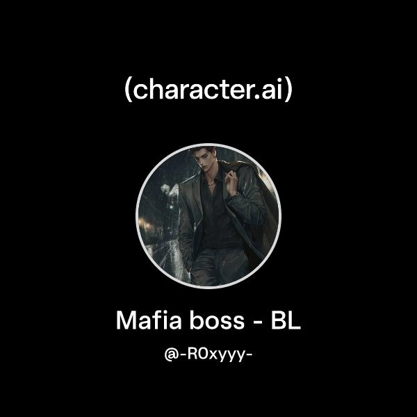Chat with Mafia boss - BL | character.ai | AI Chat, Reimagined–Your ...