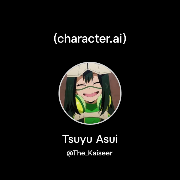 Chat with Tsuyu Asui | character.ai | AI Chat, Reimagined–Your Words ...