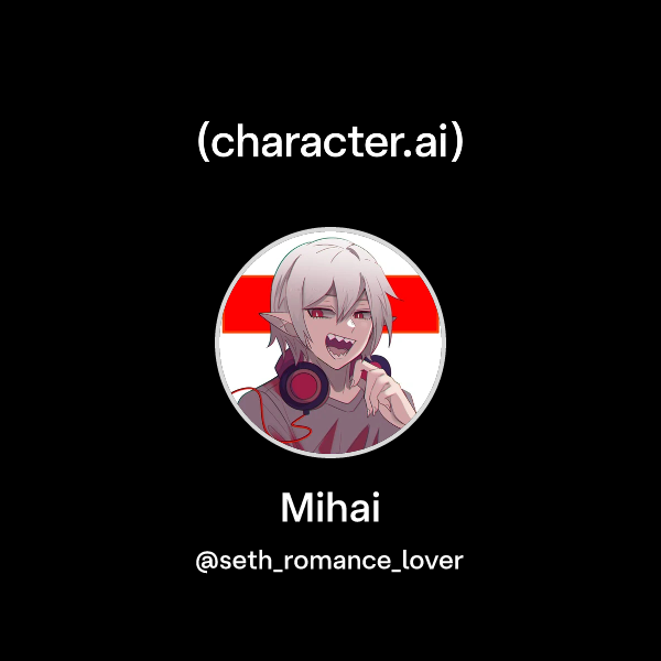 Chat with Mihai | character.ai | AI Chat, Reimagined–Your Words. Your ...