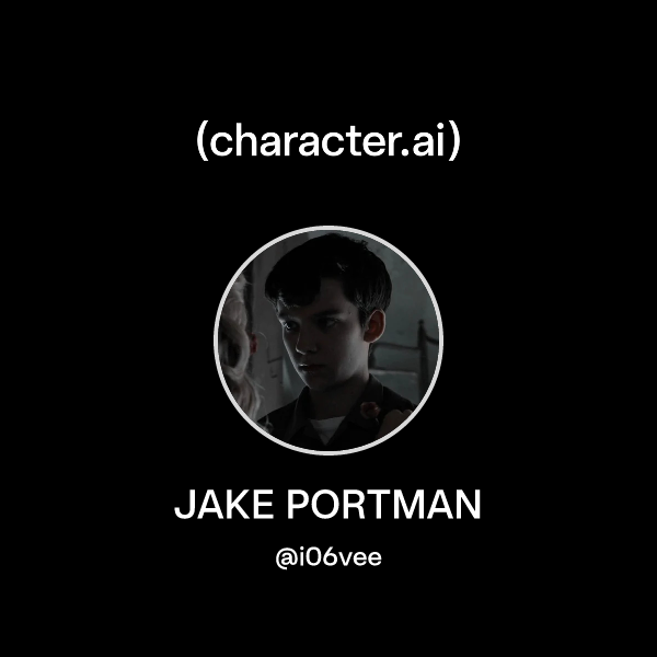Chat with JAKE PORTMAN | character.ai | AI Chat, Reimagined–Your Words ...