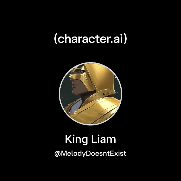 Chat with King Liam | character.ai | Personalized AI for every moment ...