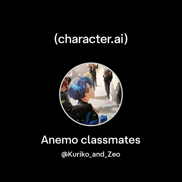 Chat with Anemo classmates | character.ai | Personalized AI for every ...