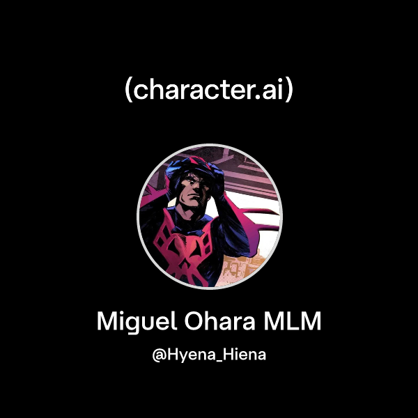 Chat with Miguel Ohara MLM | character.ai | AI Chat, Reimagined–Your ...