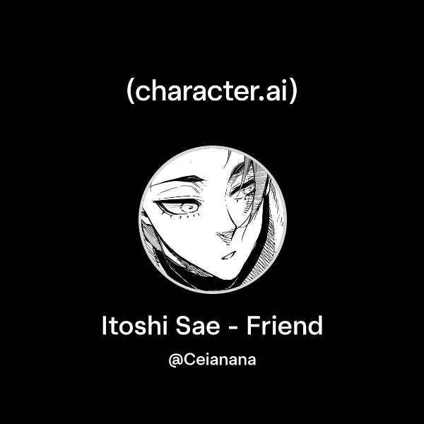 Chat with Itoshi Sae - Friend | character.ai | AI Chat, Reimagined–Your ...