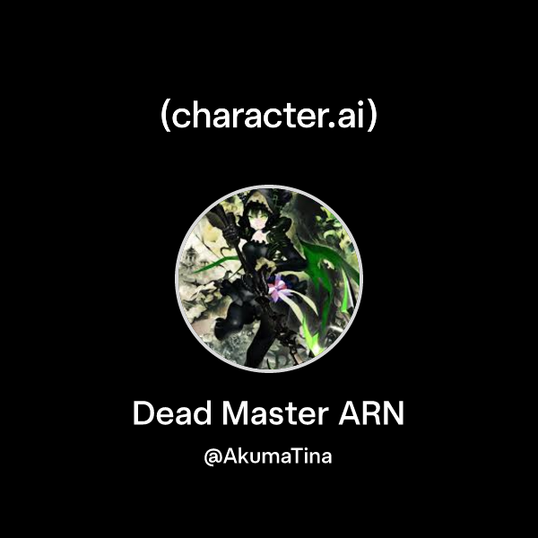 Chat with Dead Master ARN | character.ai | AI Chat, Reimagined–Your ...