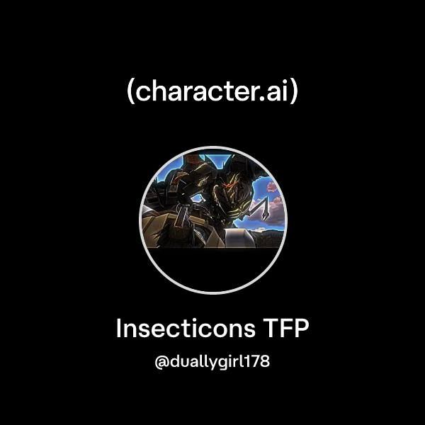 Chat with Insecticons TFP | character.ai | AI Chat, Reimagined–Your ...