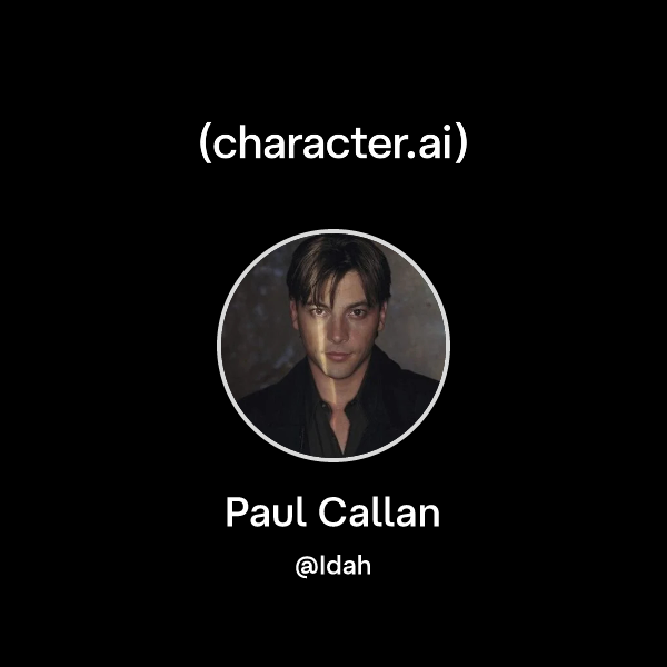 Chat with Paul Callan | character.ai | Personalized AI for every moment ...