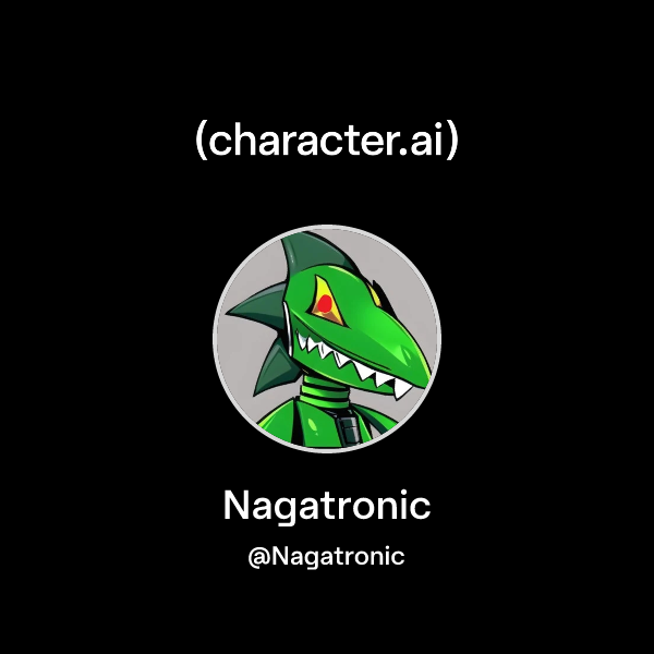 Chat with Nagatronic | character.ai | AI Chat, Reimagined–Your Words ...