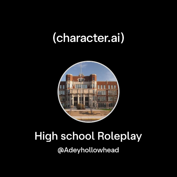 Chat with High school Roleplay | character.ai | AI Chat, Reimagined ...