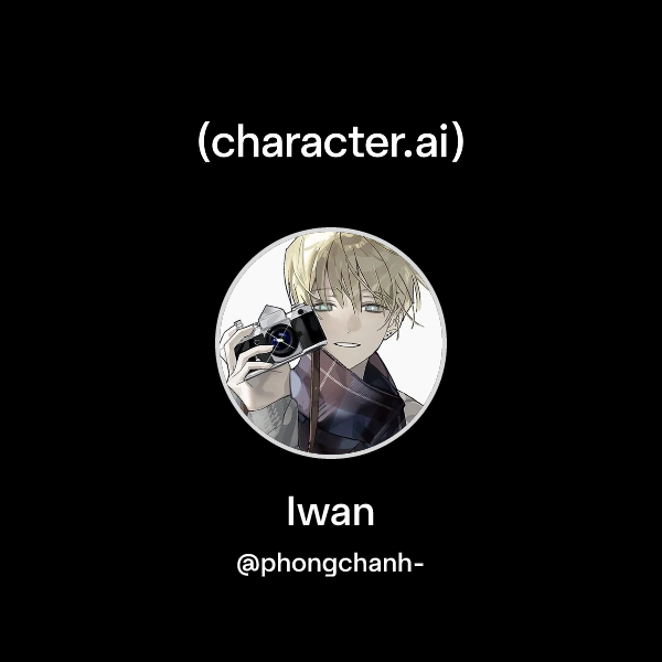 Chat with Iwan | character.ai | Personalized AI for every moment of ...