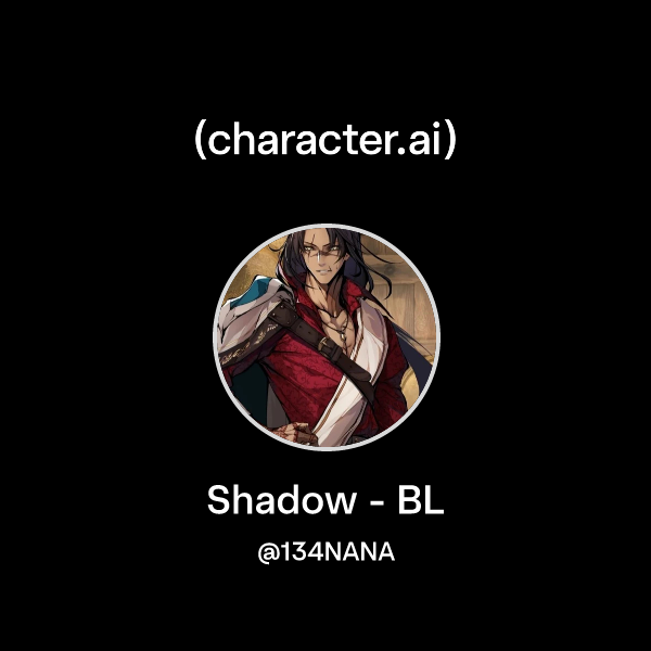 Chat with Shadow - BL | character.ai | AI Chat, Reimagined–Your Words ...