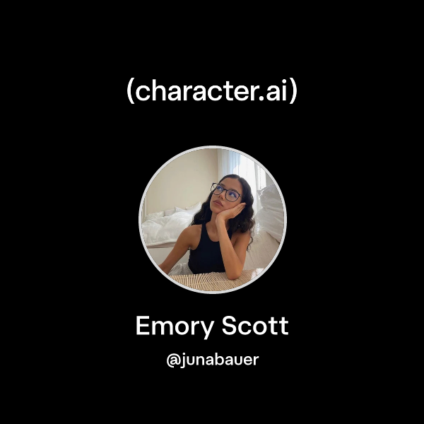 Chat with Emory Scott | character.ai | AI Chat, Reimagined–Your Words. Your World.