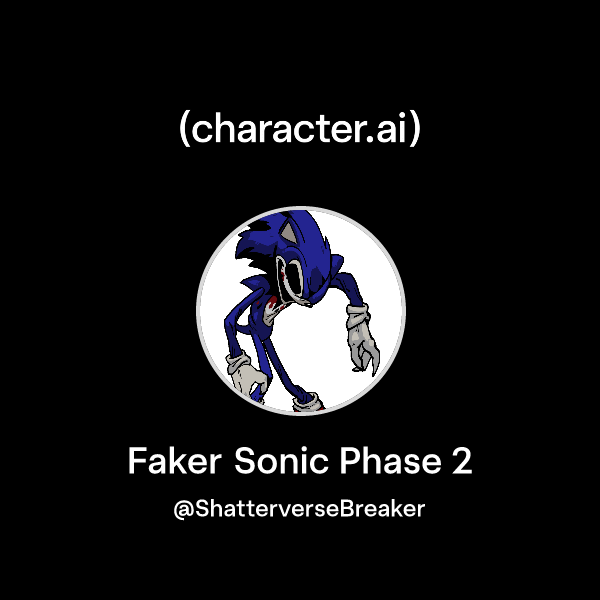 Chat with Faker Sonic Phase 2 | character.ai | AI Chat, Reimagined–Your ...
