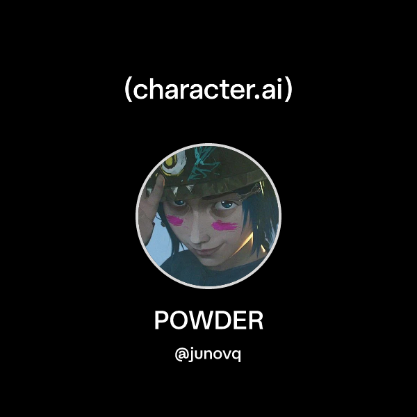 Chat with POWDER | character.ai | AI Chat, Reimagined–Your Words. Your ...