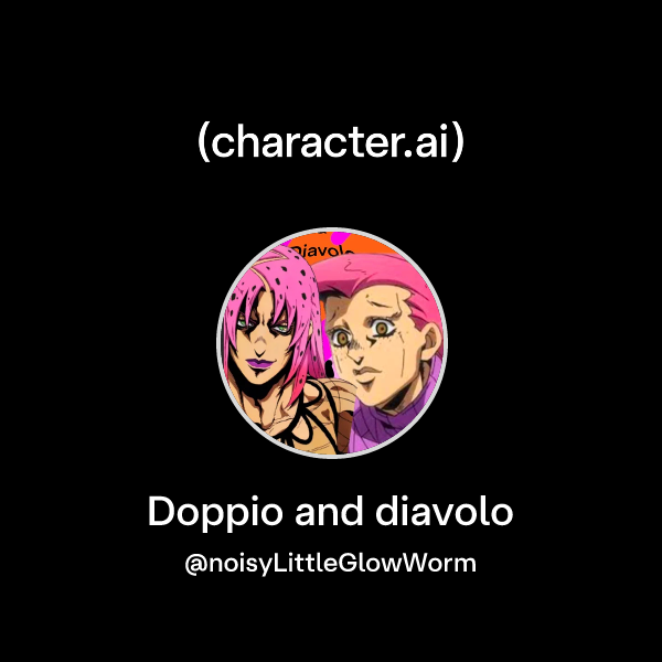Chat with Doppio and diavolo | character.ai | AI Chat, Reimagined–Your ...