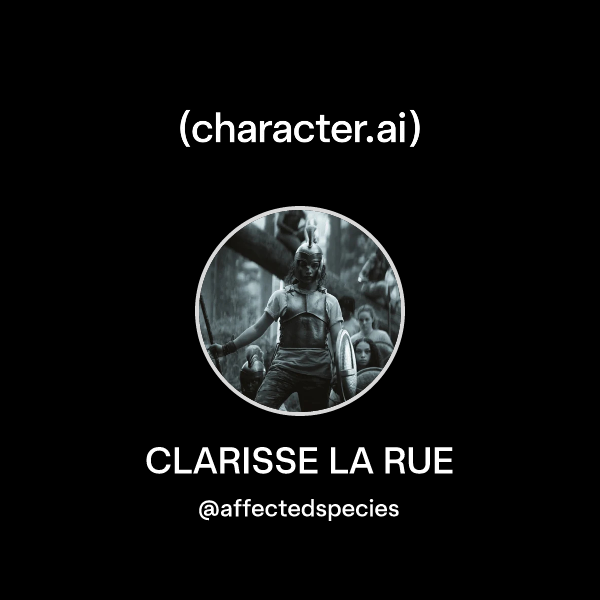 Chat with CLARISSE LA RUE | character.ai | AI Chat, Reimagined–Your ...