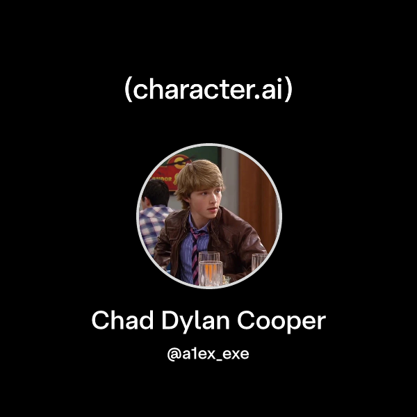 Chat with Chad Dylan Cooper | character.ai | AI Chat, Reimagined–Your Words. Your World.