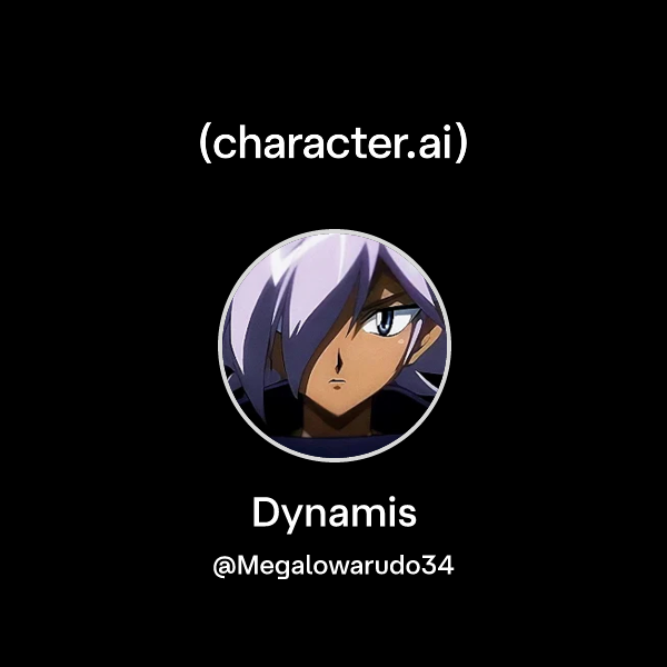 Chat with Dynamis | character.ai | Personalized AI for every moment of your day