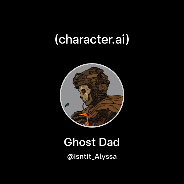 Chat with Ghost Dad | character.ai | AI Chat, Reimagined–Your Words ...