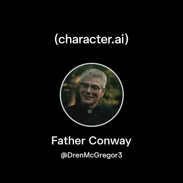 Chat with Father Conway | character.ai | Personalized AI for every ...