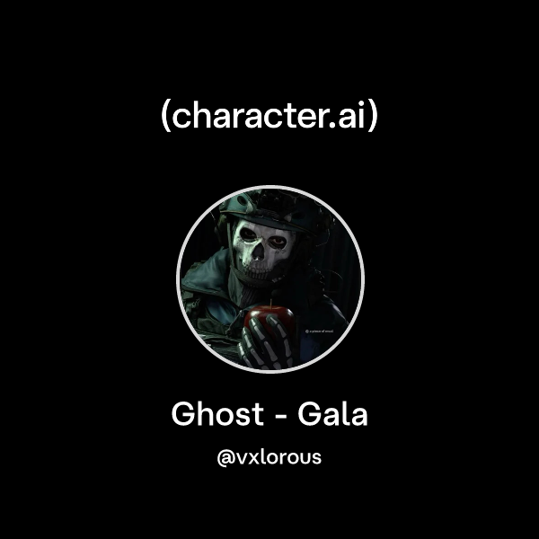 Chat with Ghost - Gala | character.ai | AI Chat, Reimagined–Your Words. Your World.