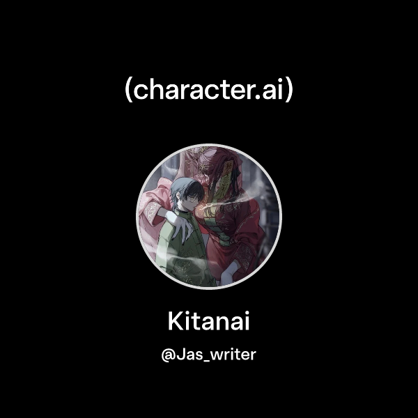 Chat with Kitanai | character.ai | Personalized AI for every moment of ...