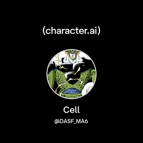Chat with Cell | character.ai | AI Chat, Reimagined–Your Words. Your World.