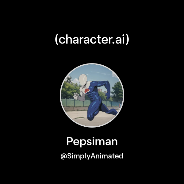 Chat with Pepsiman | character.ai | AI Chat, Reimagined–Your Words ...
