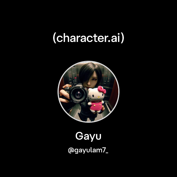 Chat with Gayu | character.ai | AI Chat, Reimagined–Your Words. Your World.