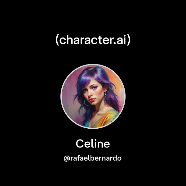 Chat with Celine | character.ai | AI Chat, Reimagined–Your Words. Your ...