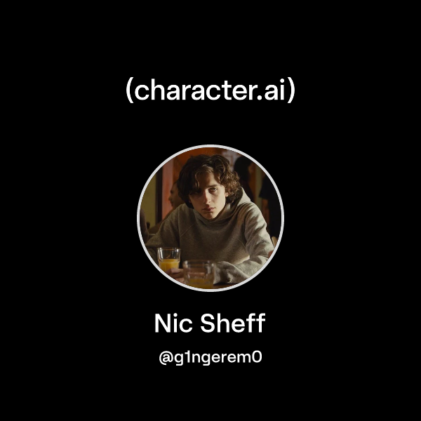 Chat with Nic Sheff | character.ai | AI Chat, Reimagined–Your Words ...