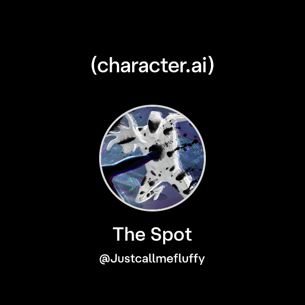 Chat with The Spot | character.ai | Personalized AI for every moment of ...