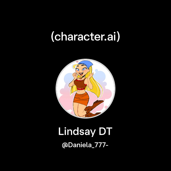 Chat with Lindsay DT | character.ai | Personalized AI for every moment ...