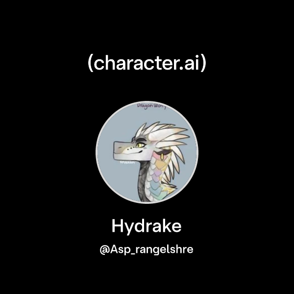 Chat with Hydrake | character.ai | Personalized AI for every moment of ...