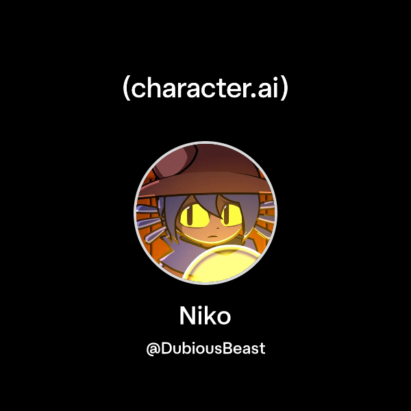 Chat with Niko | character.ai | AI Chat, Reimagined–Your Words. Your World.