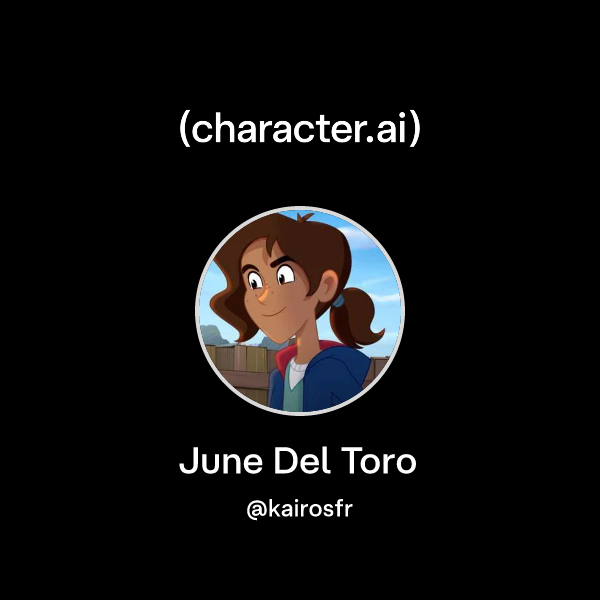 Chat with June Del Toro | character.ai | AI Chat, Reimagined–Your Words ...