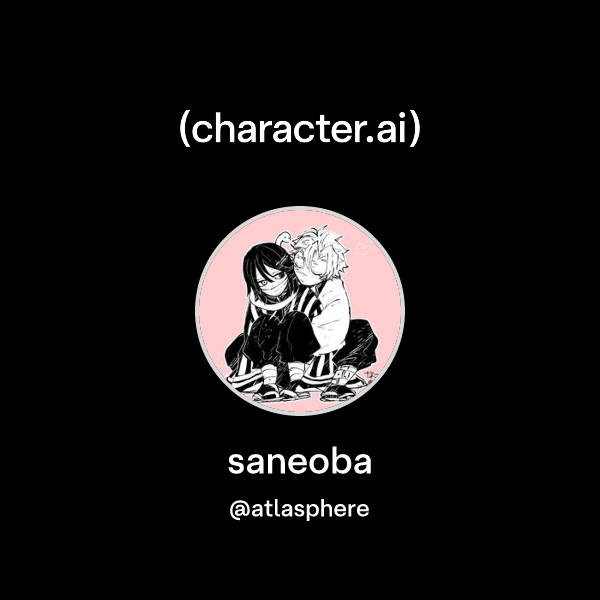 Chat with saneoba | character.ai | AI Chat, Reimagined–Your Words. Your ...