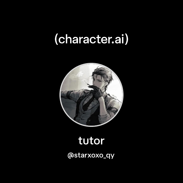 Chat with tutor | character.ai | Personalized AI for every moment of ...