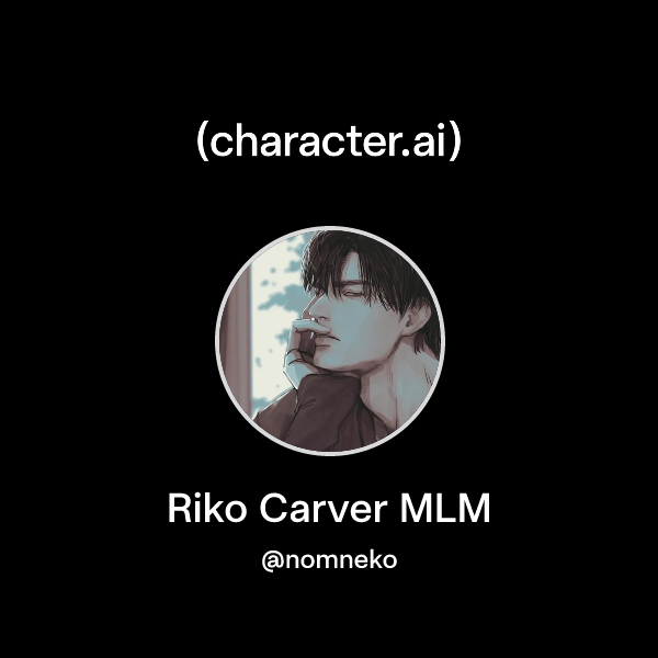 Chat with Riko Carver MLM | character.ai | AI Chat, Reimagined–Your ...