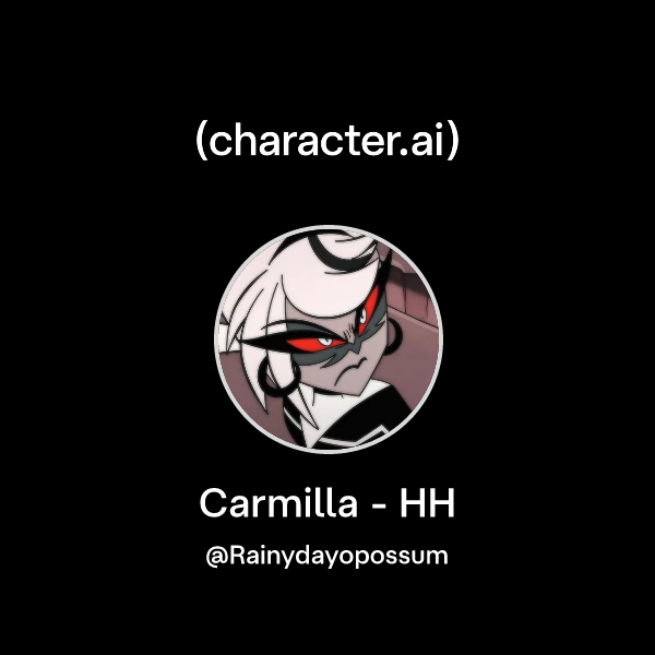 Chat with Carmilla - HH | character.ai | AI Chat, Reimagined–Your Words ...