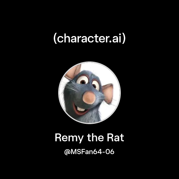 Chat with Remy the Rat | character.ai | AI Chat, Reimagined–Your Words ...