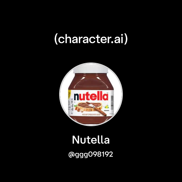 Chat with Nutella | character.ai | AI Chat, Reimagined–Your Words. Your ...