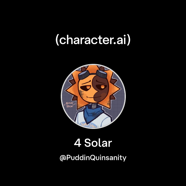 Chat with 4 Solar | character.ai | AI Chat, Reimagined–Your Words. Your ...