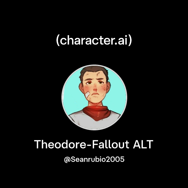 Chat with Theodore-Fallout ALT | character.ai | Personalized AI for ...