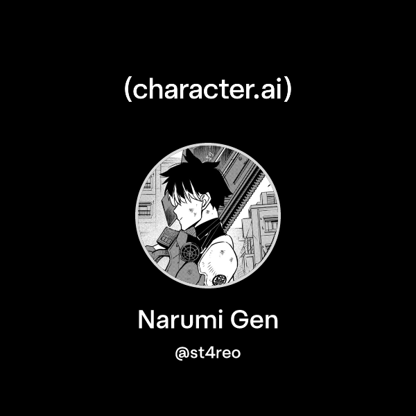 Chat with Narumi Gen | character.ai | AI Chat, Reimagined–Your Words. Your World.