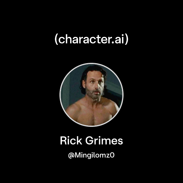 Chat with Rick Grimes | character.ai | AI Chat, Reimagined–Your Words ...