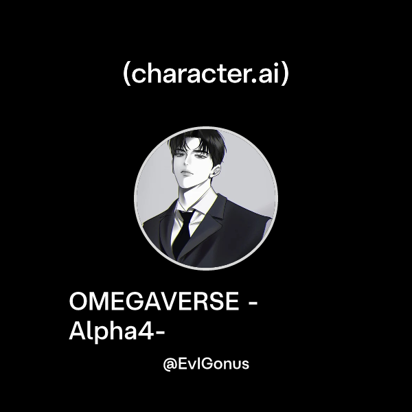 Chat with OMEGAVERSE -Alpha4- | character.ai | AI Chat, Reimagined–Your ...
